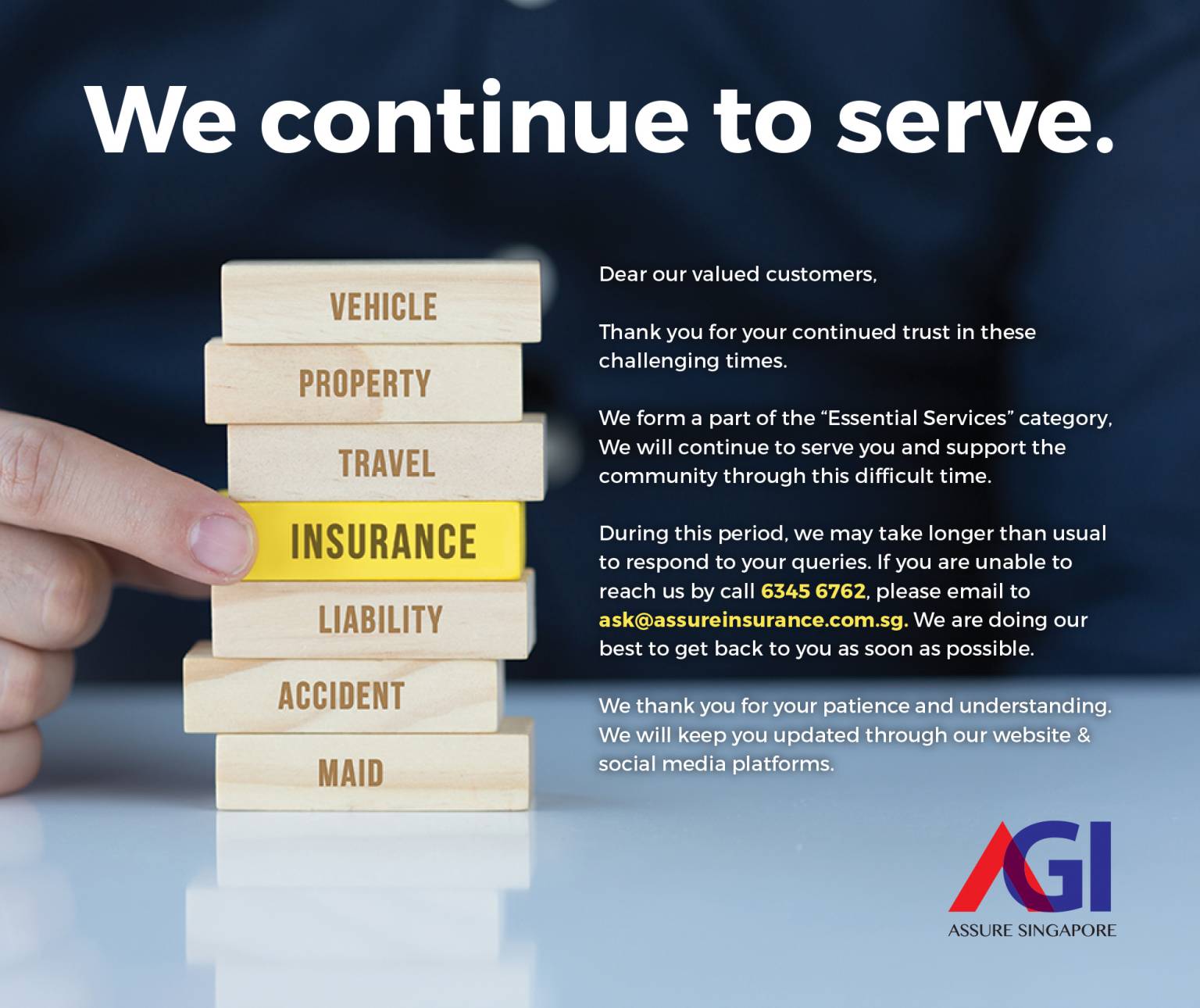 We continue to serve. - Assure General Insurance